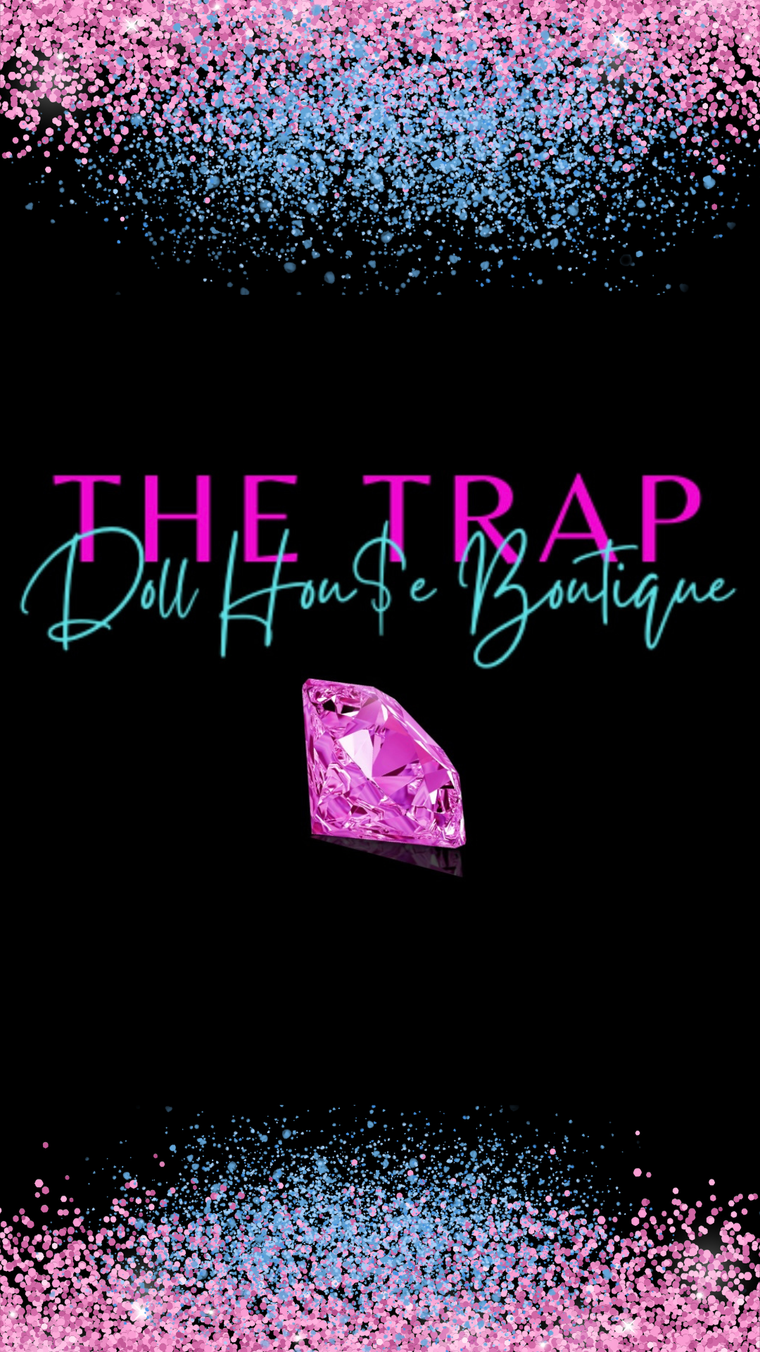 About – The Trap Doll Hou$e Boutique